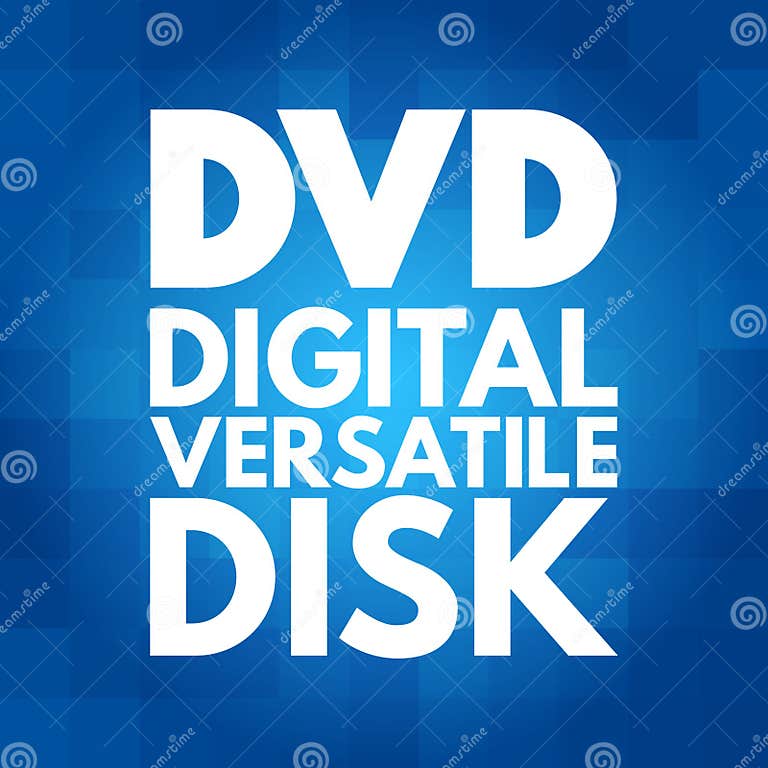 DVD - Digital Versatile Disk Acronym, Technology Concept Background ...
