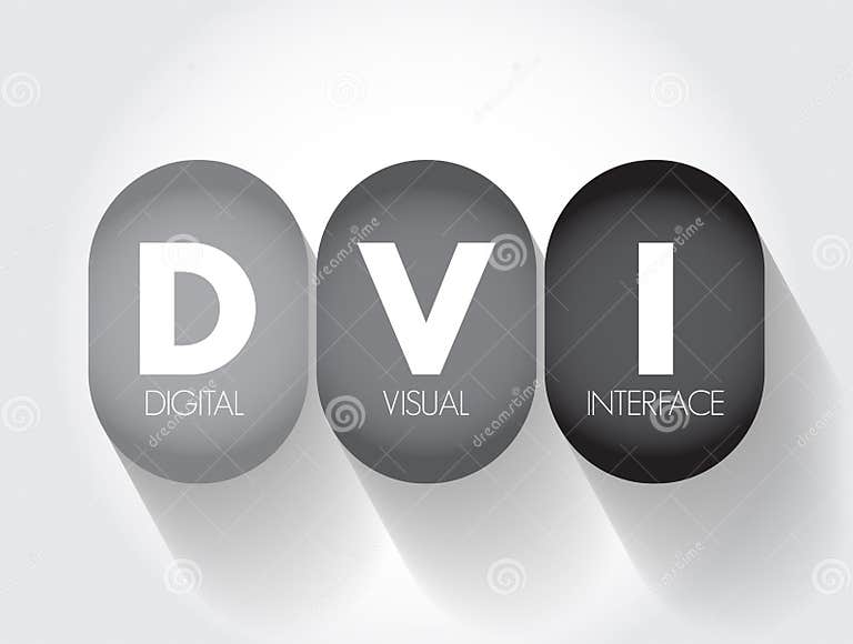 DVI - Digital Visual Interface Acronym, Technology Concept Background ...