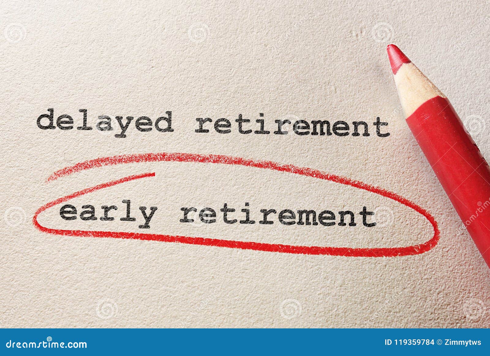 Early Retirement concept stock photo. Image of note - 119359784
