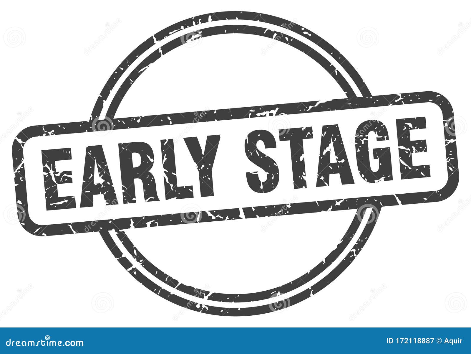 Early Stage Stamp. Early Stage Round Grunge Sign Stock Vector ...