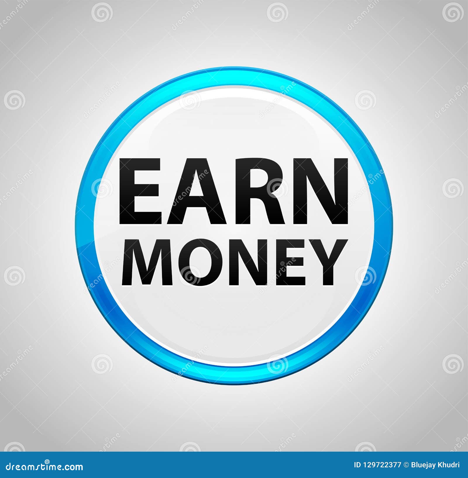 Earn Money Round Blue Push Button Stock Illustration - Illustration of ...