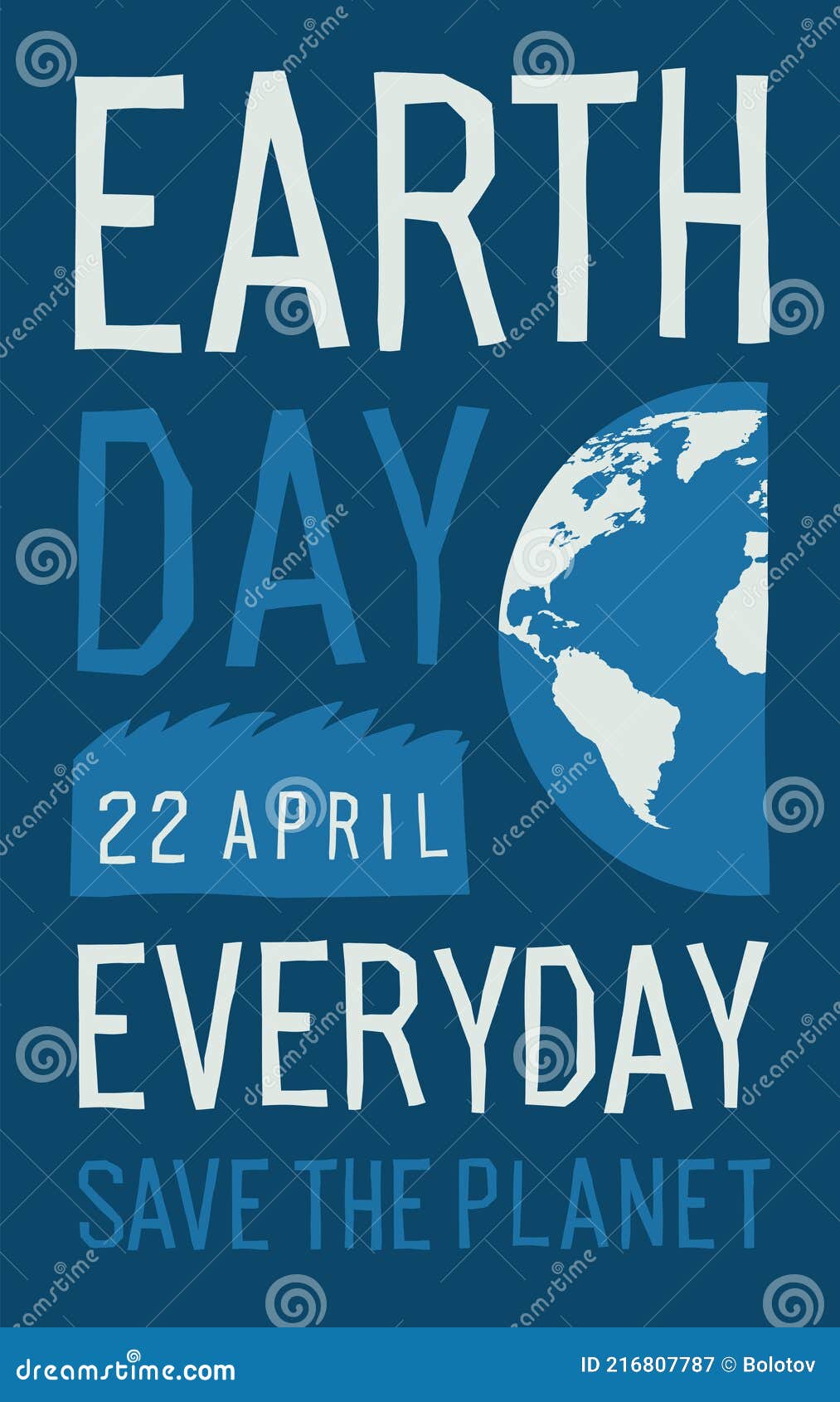 Earth Day Everyday Poster, 22 April. with Earth Planet Image Stock ...