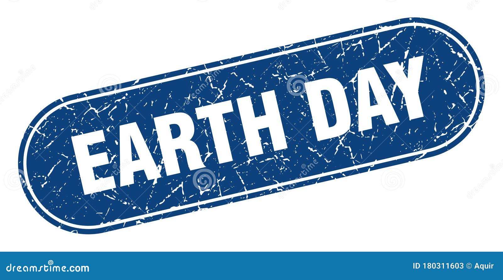 Earth Day Sign. Earth Day Grunge Stamp Stock Vector - Illustration of ...