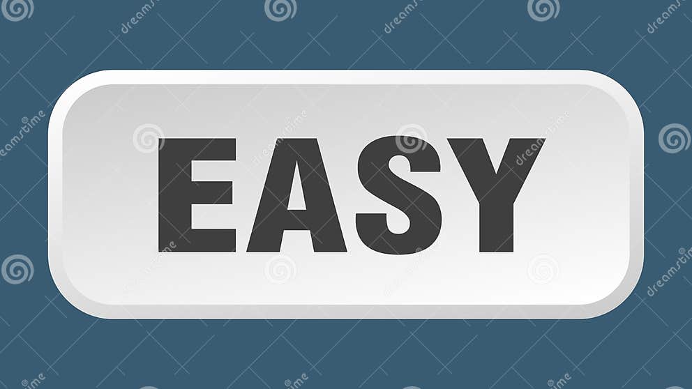 Easy Button. Easy Square 3d Push Button Stock Vector - Illustration of ...