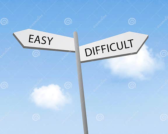 Easy or difficult stock image. Image of choice, direction - 21856225