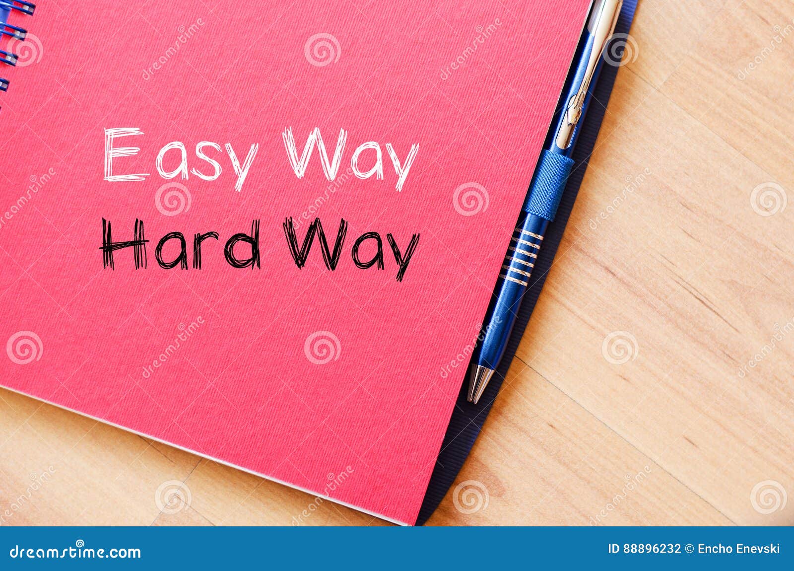Easy Way Hard Way Write on Notebook Stock Photo - Image of paper, easy ...