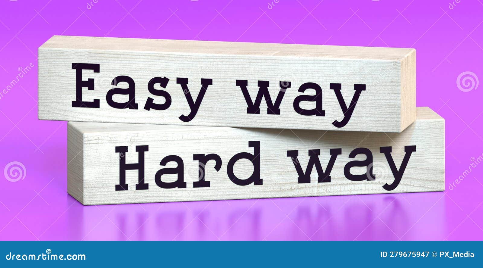 Easy Way, Hard Way - Words on Wooden Blocks Stock Illustration ...