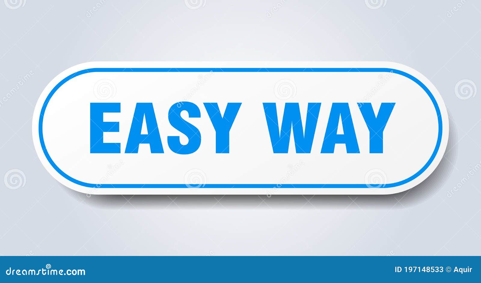 Easy Way Sign. Rounded Isolated Button. White Sticker Stock Vector ...