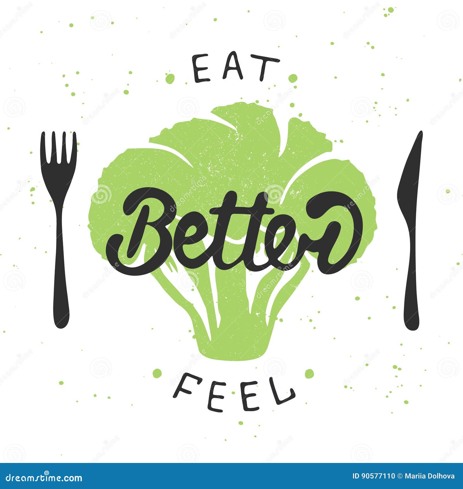 Eat Better, Feel Better with Green Broccoli. Stock Vector ...