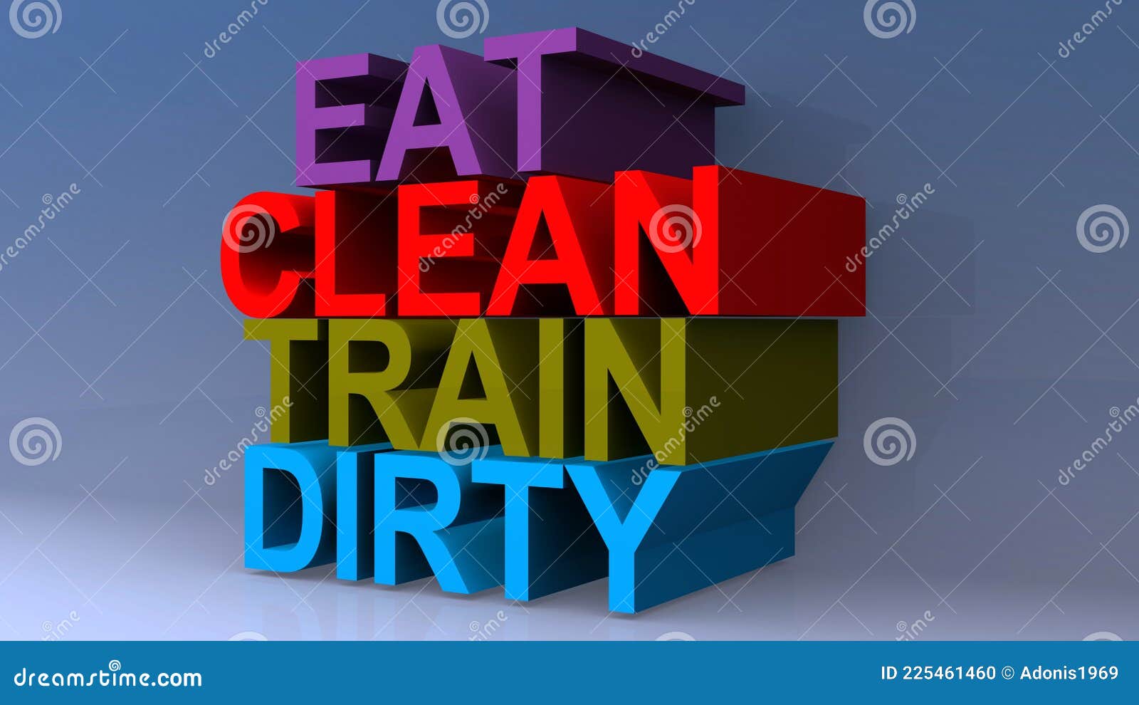 Eat Clean Train Dirty on Blue Stock Illustration - Illustration of ...