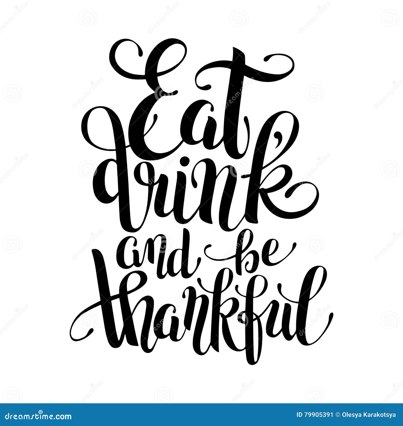 Eat Drink And Be Thankful Hand Drawn Inscription Thanksgiving