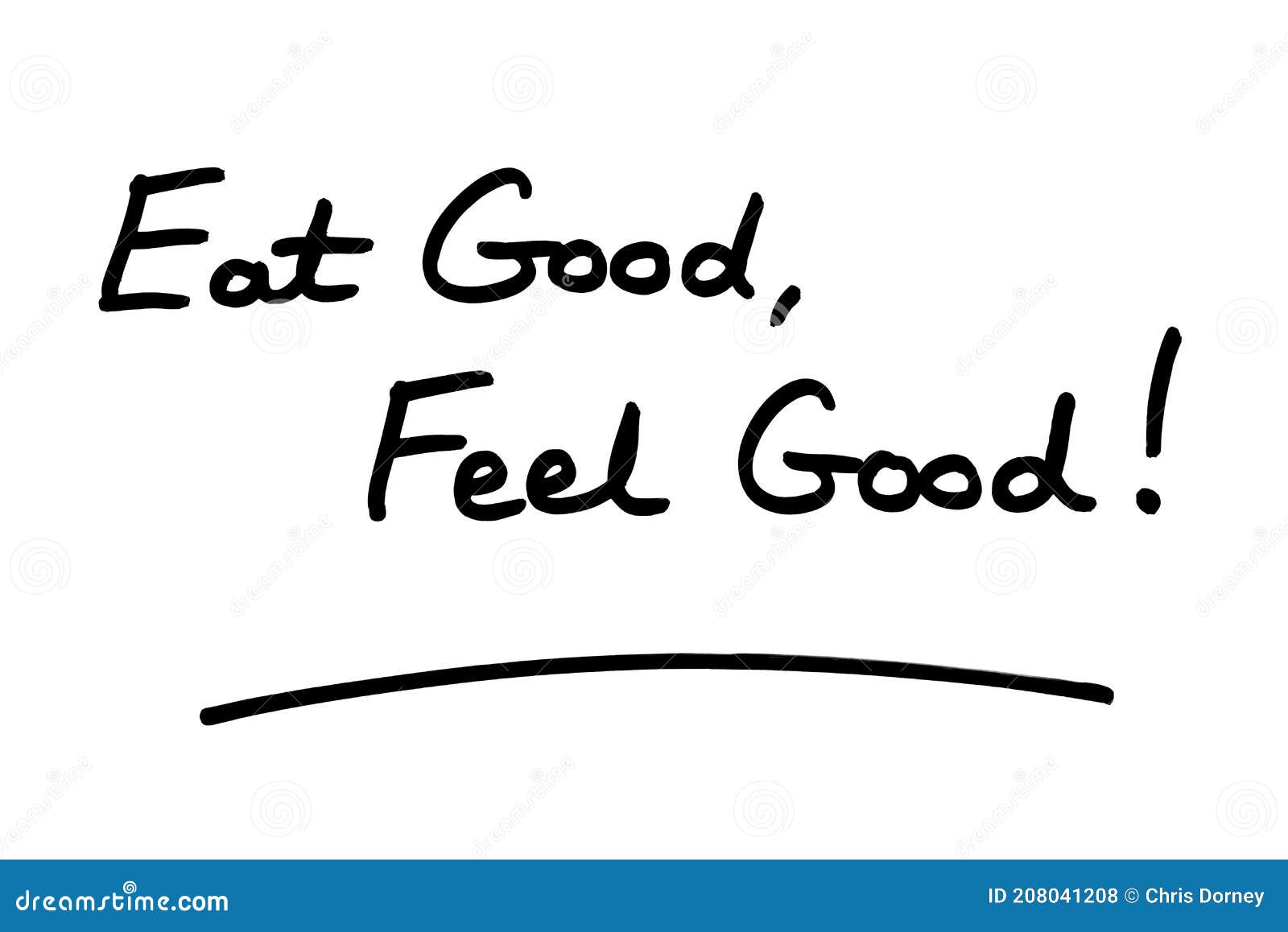 Eat Good Feel Good. Lettering Phrase. Vector Illustration. Isolated On ...