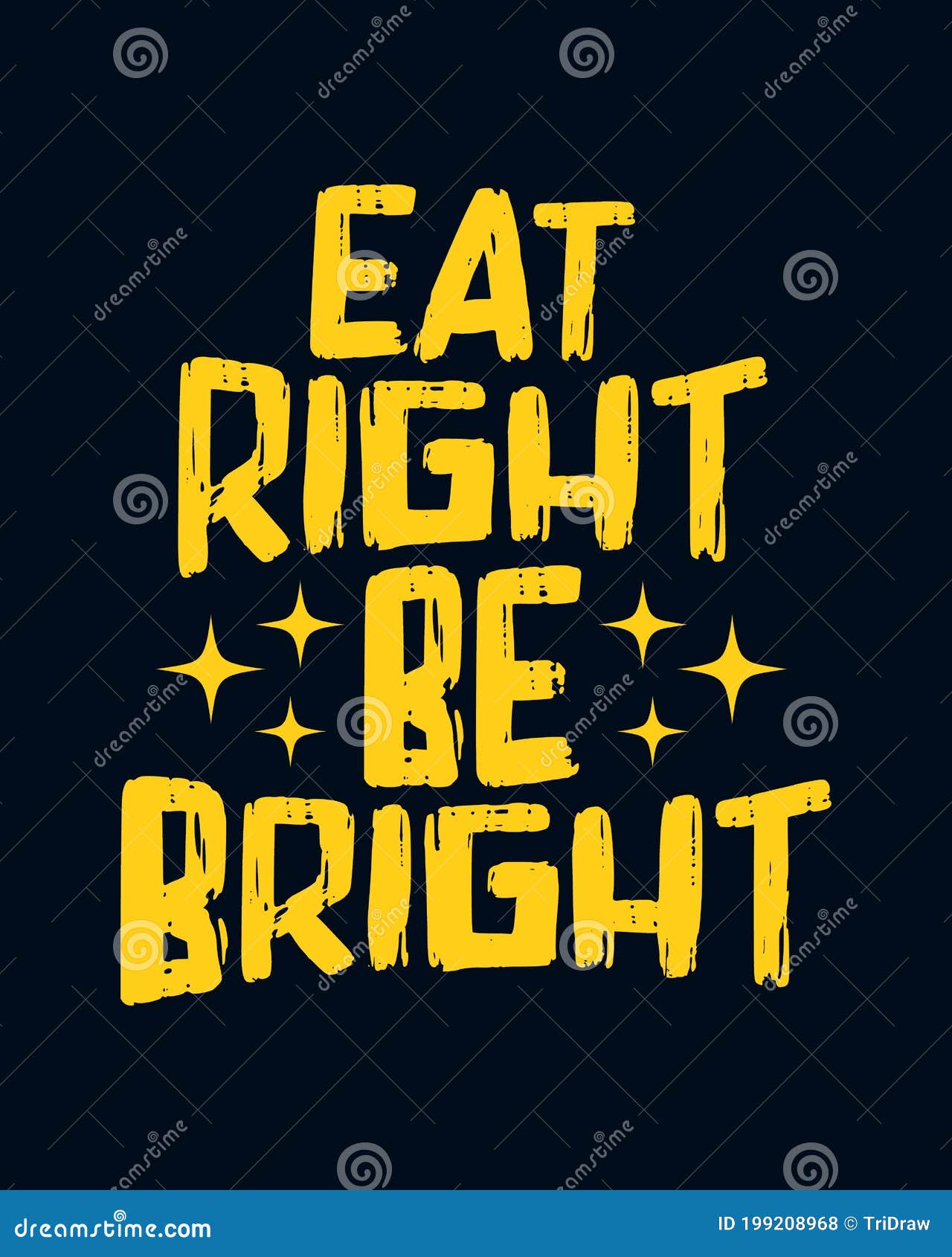 Eat Right Be Bright. Stylish Typography Design Stock Vector ...