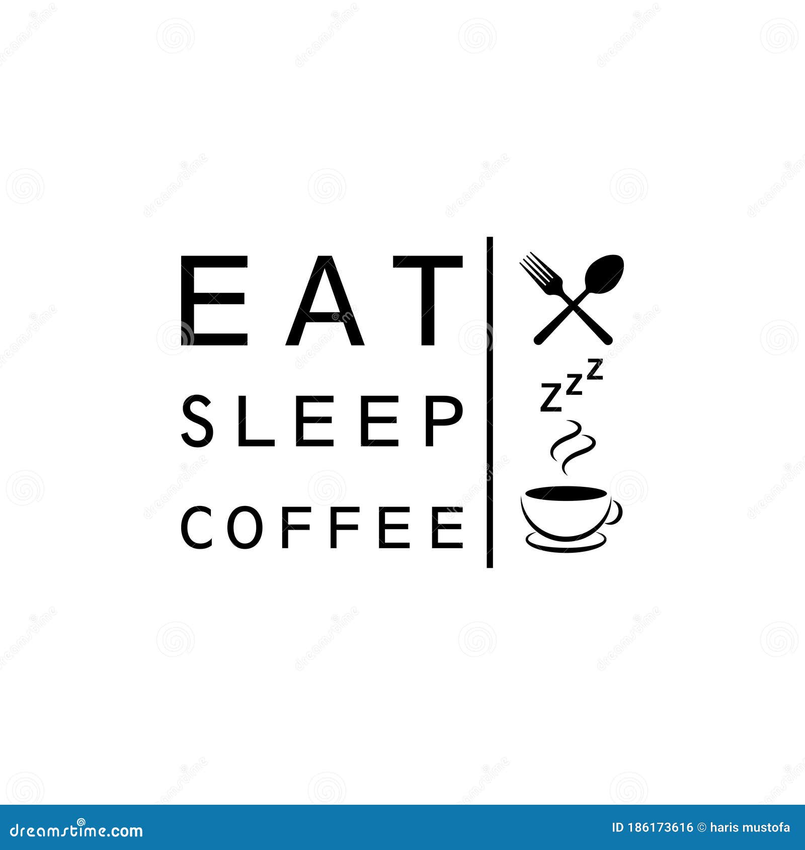 Eat Sleep Coffee Graphic Design Template Vector Isolated Stock Vector ...