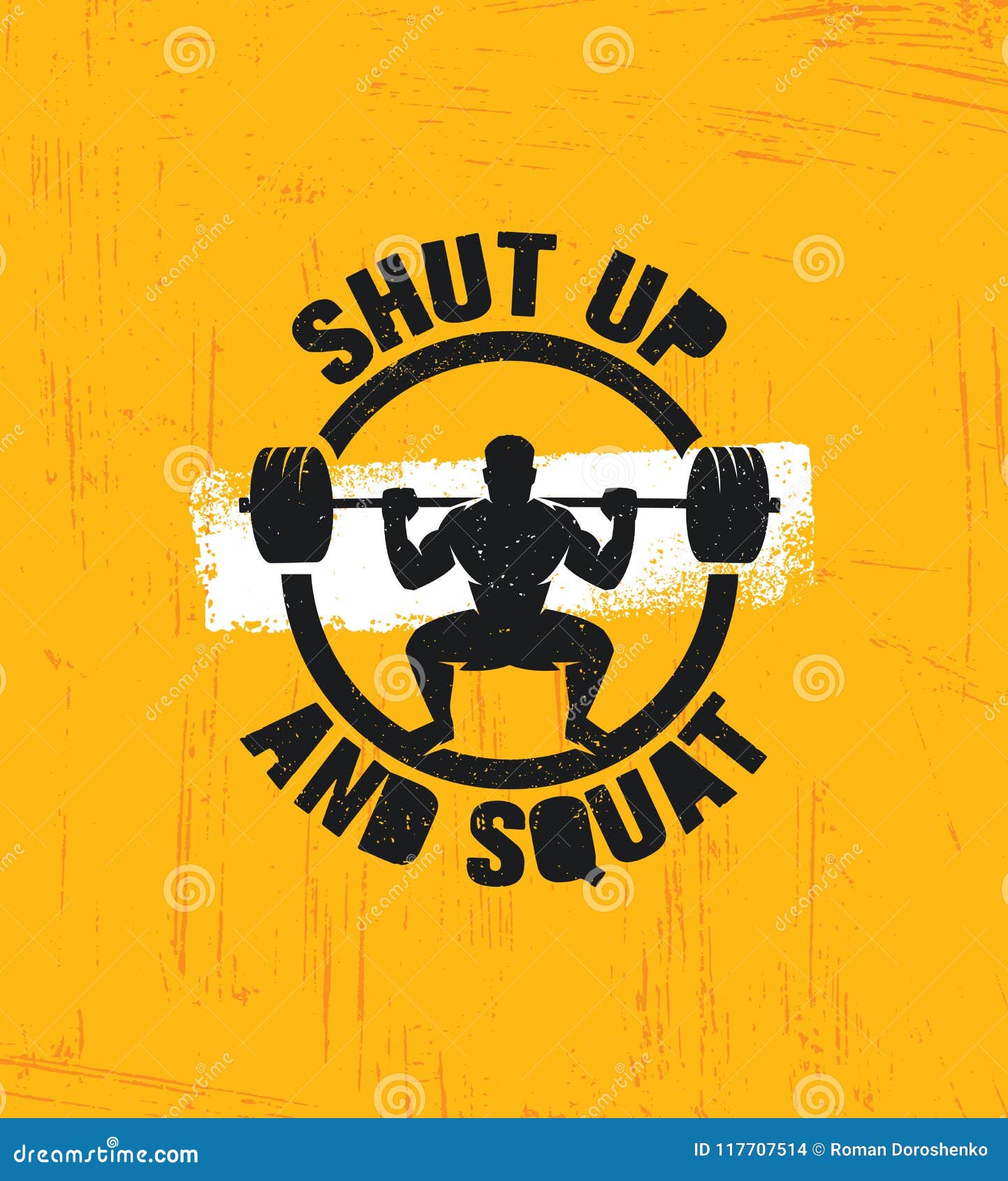 Eat Sleep Squat Repeat Gym Motivational Quote With Grunge Effect And