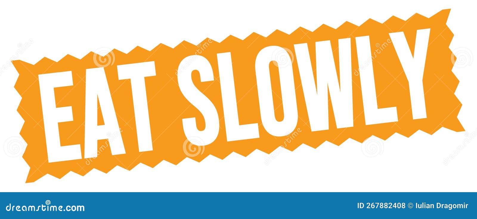 EAT SLOWLY Text Written on Orange Stamp Sign Stock Illustration ...