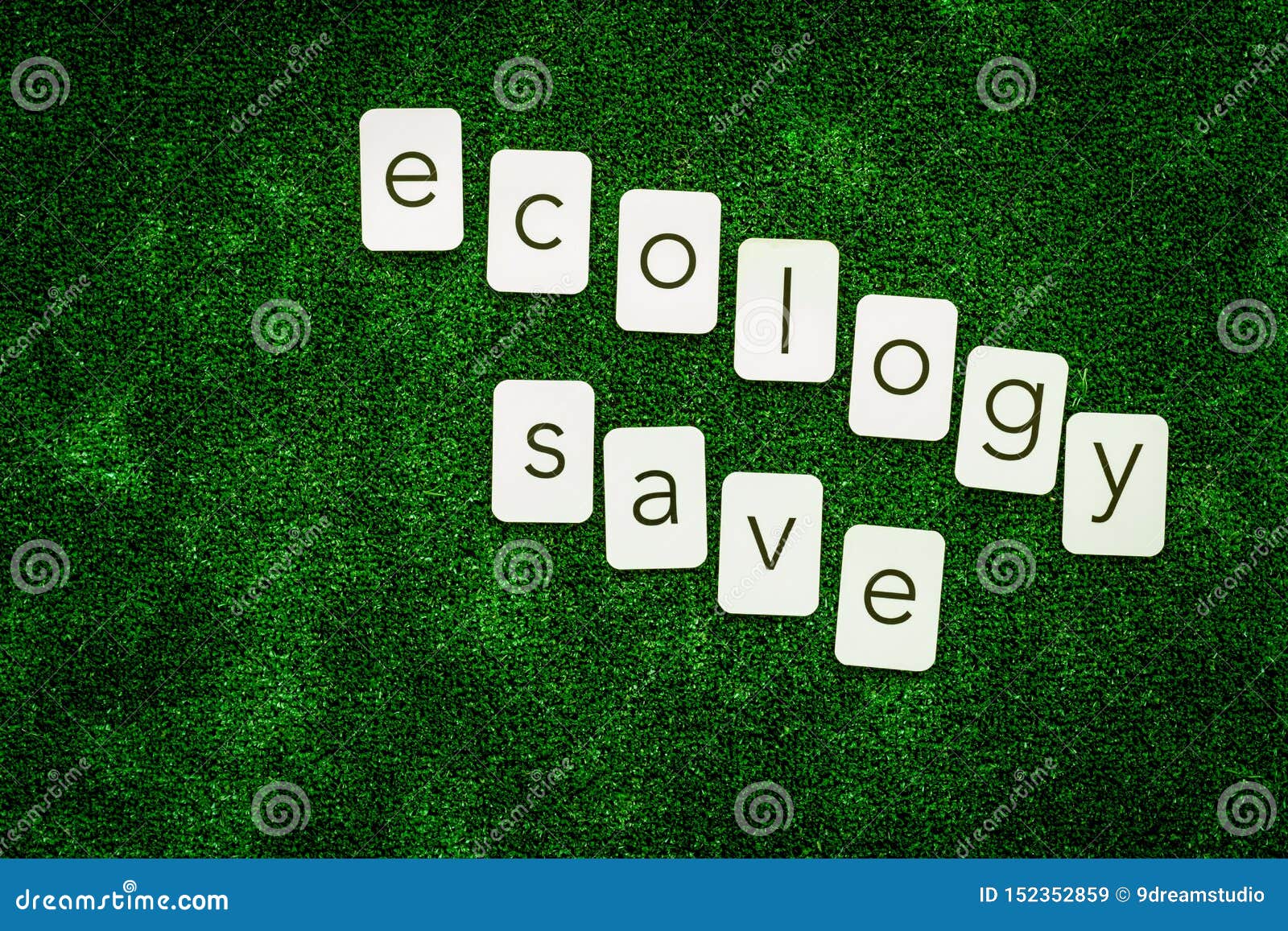 Ecology Save Text for Eco Friendly Concept on Green Texture Background ...