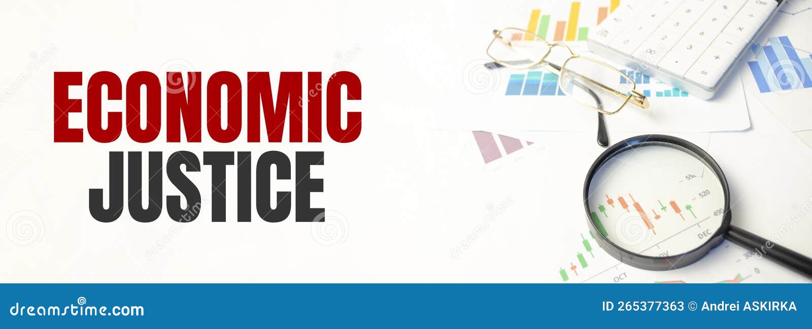 Economic Justice Words on White Background and Office Supplies Stock ...
