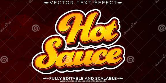 Hot Sauce Pepper Text Effect, Editable Mexican Food Fire Text Style ...