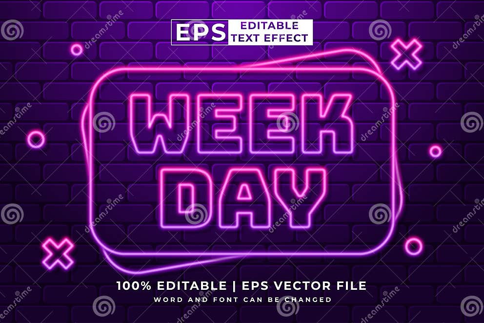 Editable Text Effect Weekday 3d Neon Style Premium Vector Stock Vector ...