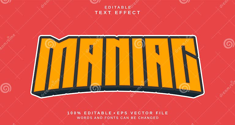 Editable Text Style Effect - Maniac Text Style Theme Stock Illustration ...