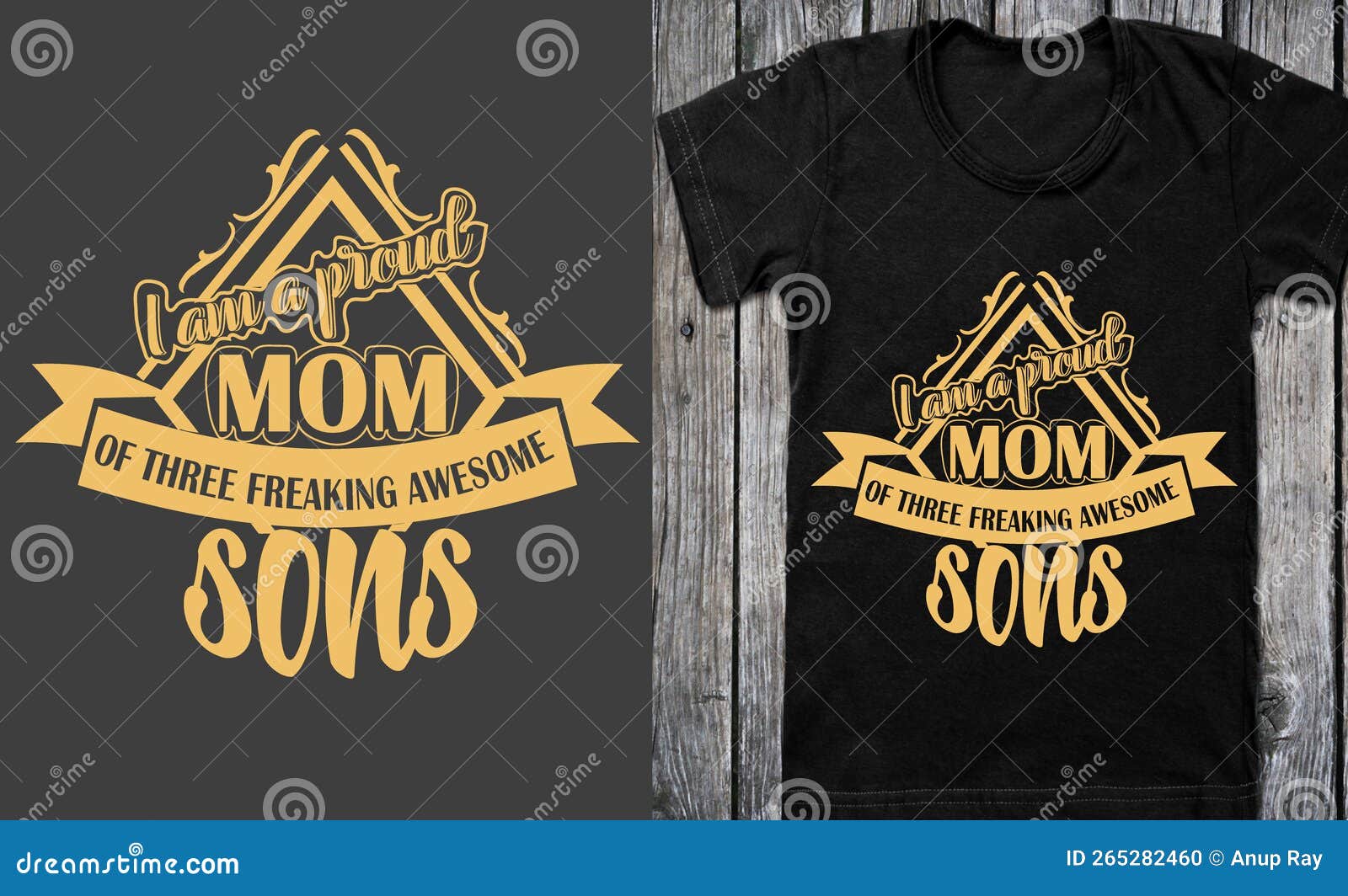 I Am A Proud Mom Of Three Freaking Awesome Sons T Shirt Designs Stock