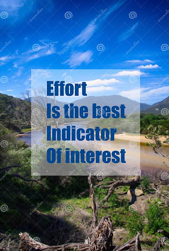 Effort is the Best Indicator of Interest Stock Image - Image of effort ...