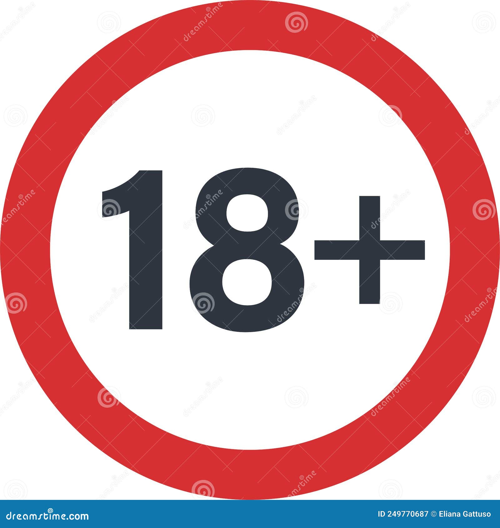 Eighteen Plus Sign, Concept of Sign of Prohibition and Adults only ...