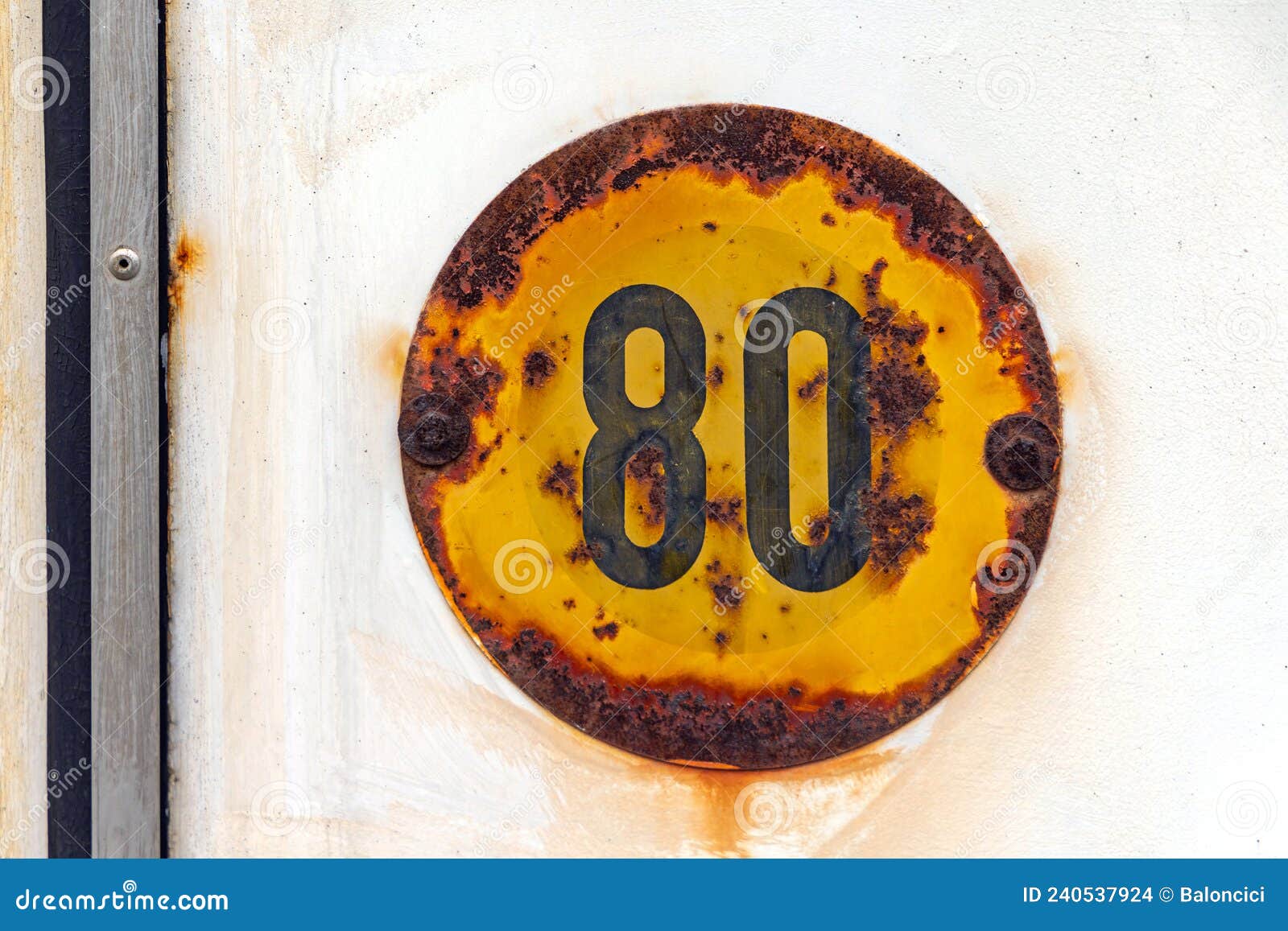 Eighty Rusty Sign stock photo. Image of condition, winter - 240537924