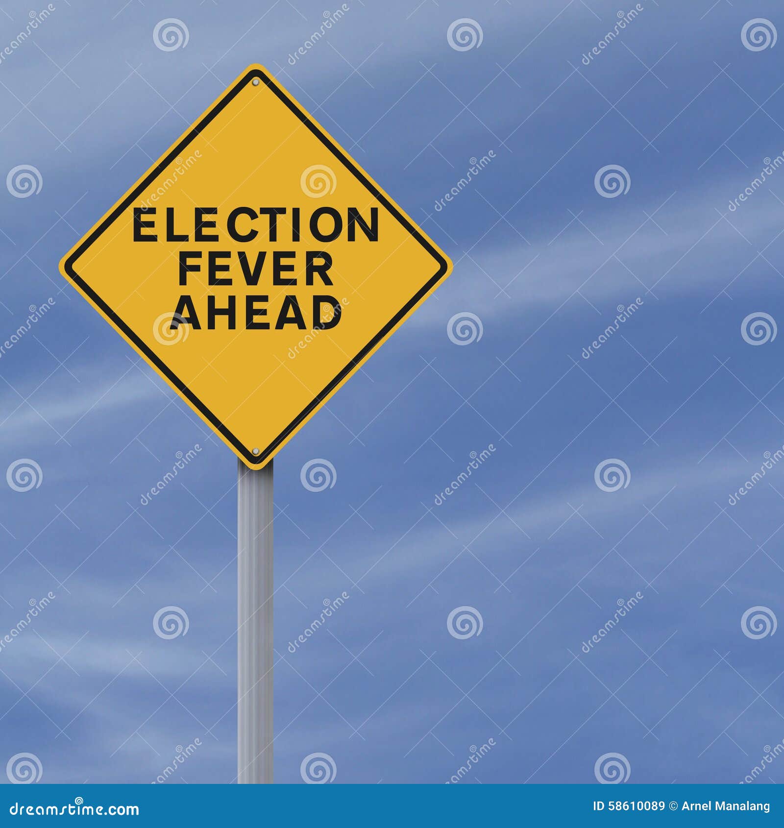 Election Fever Ahead stock image. Image of choice, signage - 58610089