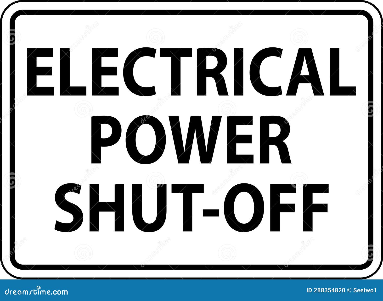Electrical Equipment Warning Sign Electrical Power Shut-Off Stock ...