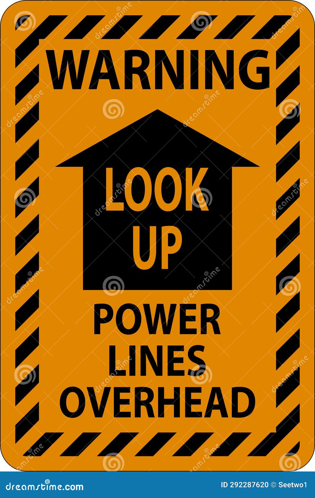 Electrical Safety Sign Warning Look Up, Power Lines Overhead Stock ...