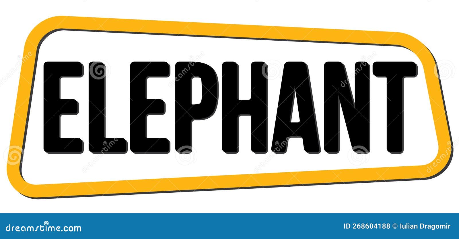 ELEPHANT Text on Yellow-black Trapeze Stamp Sign Stock Illustration ...