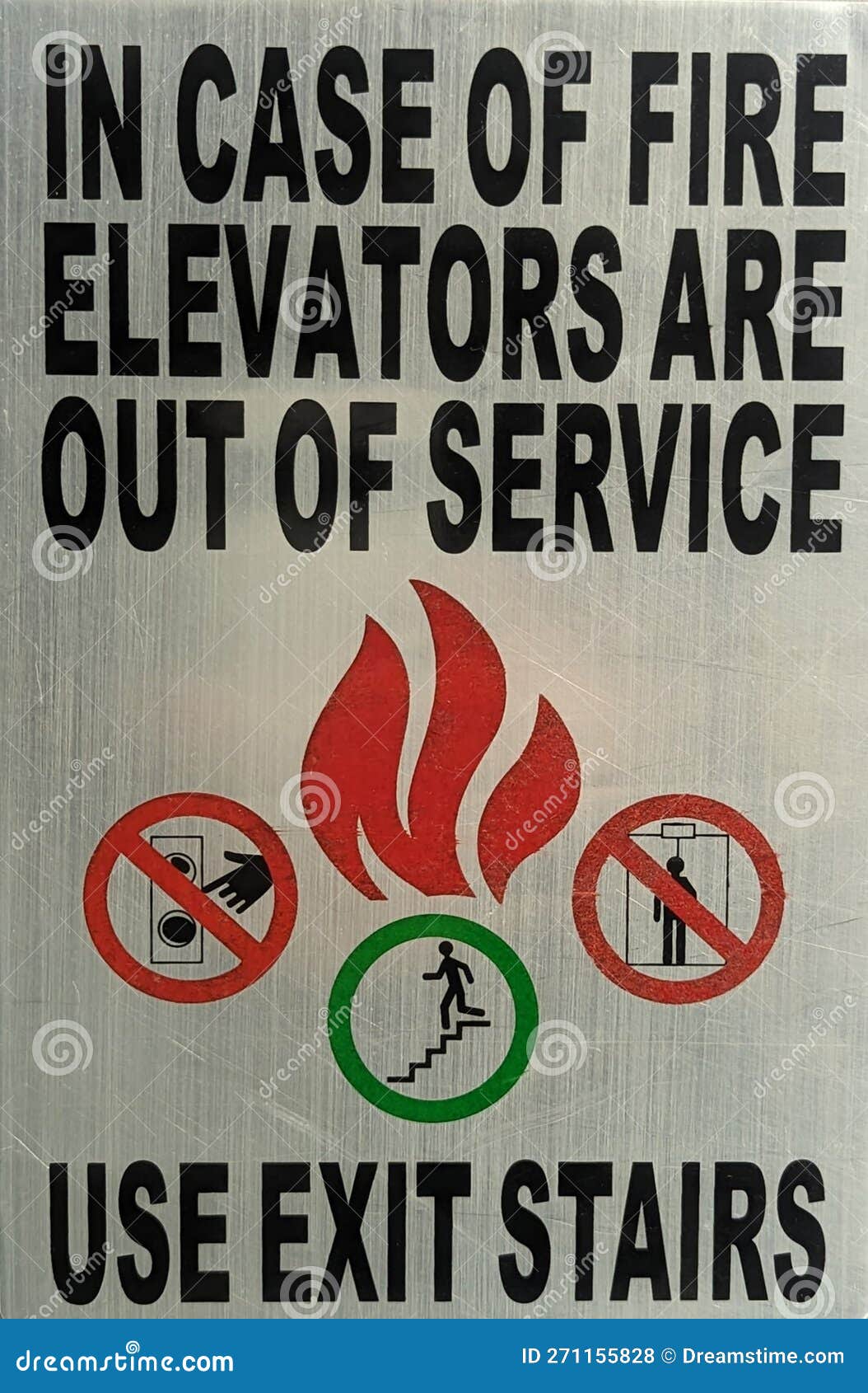 Elevator or Lift Warning Sign about in Case of Fire Elevators are Out ...