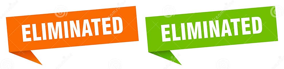 Eliminated Banner. Eliminated Speech Bubble Label Set Stock Vector ...