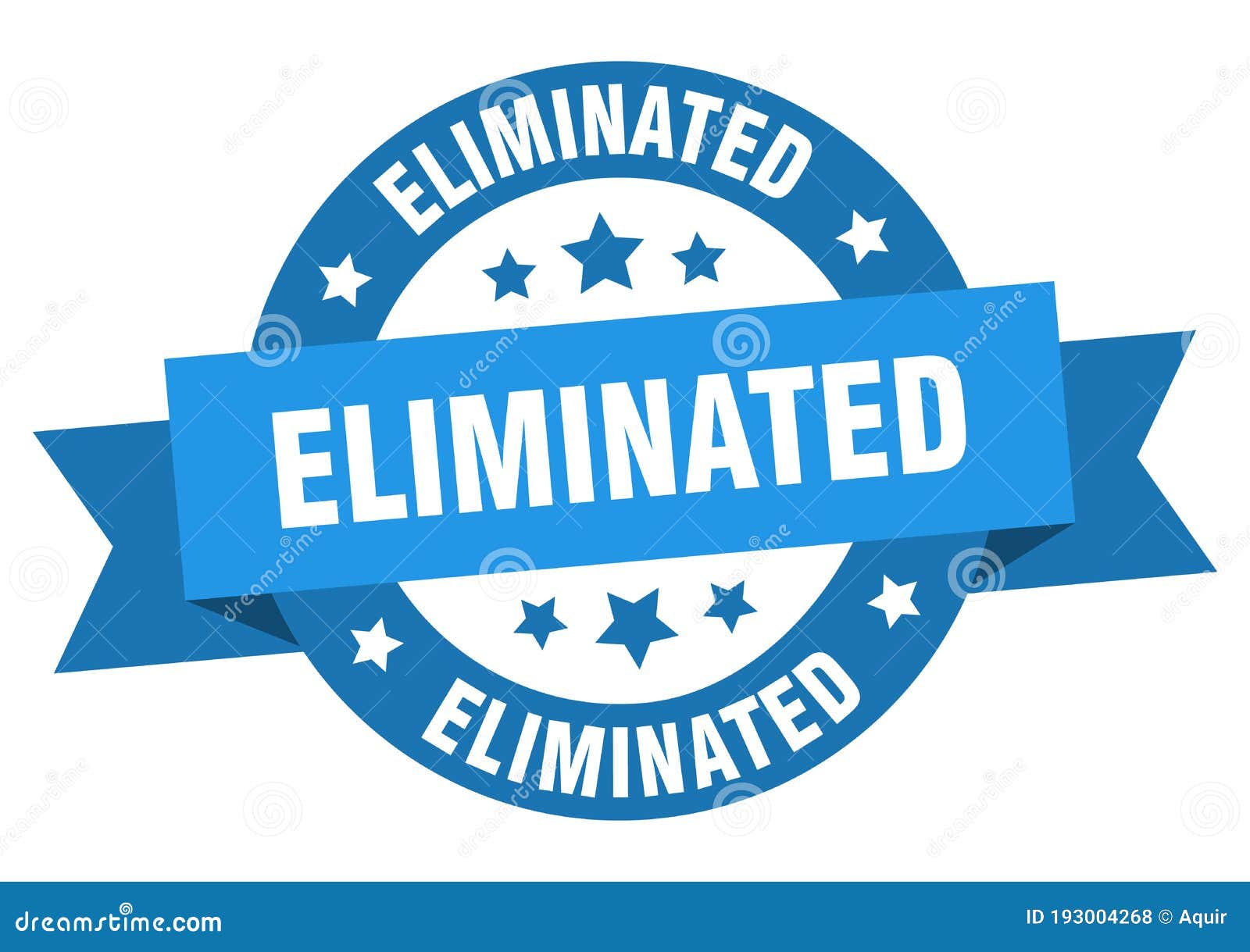 Eliminated Round Ribbon Isolated Label. Eliminated Sign Stock Vector ...