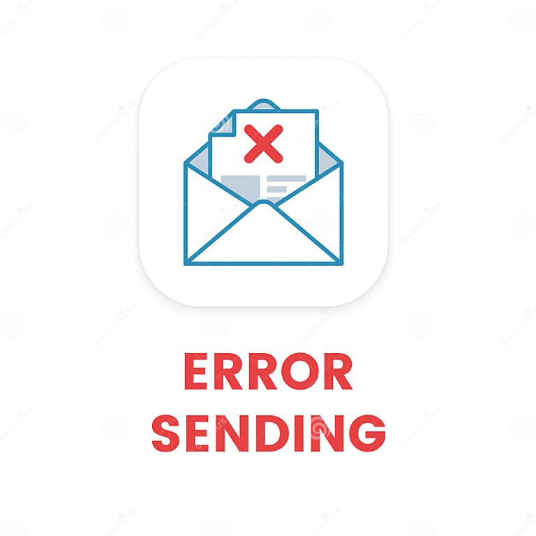 Email Error Sending Flat Illustration. Email Not Verified Concept ...