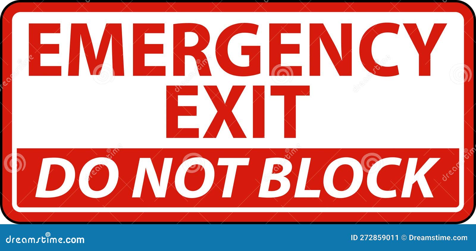 Emergency Exit Do Not Block Sign Stock Illustration - Illustration of ...