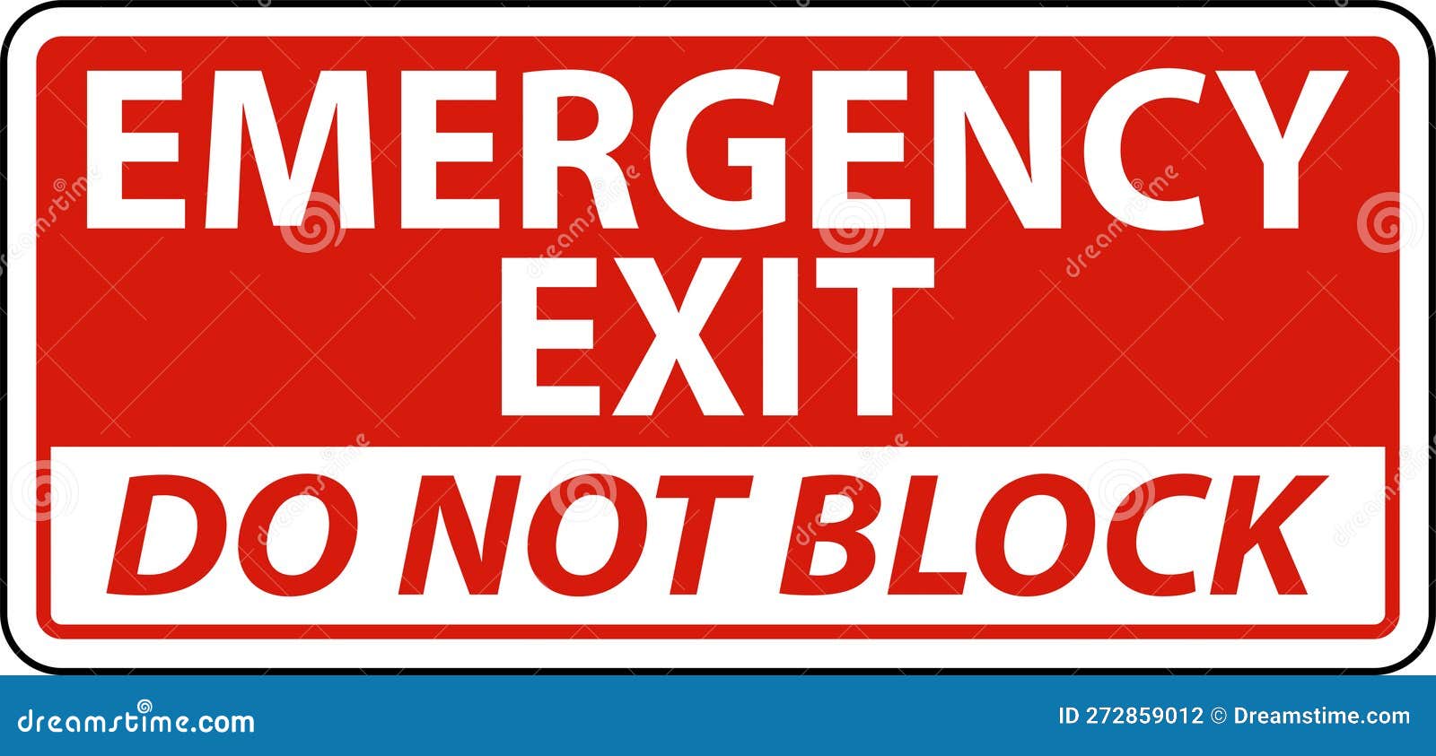 Emergency Exit Do Not Block Sign Stock Illustration - Illustration of ...