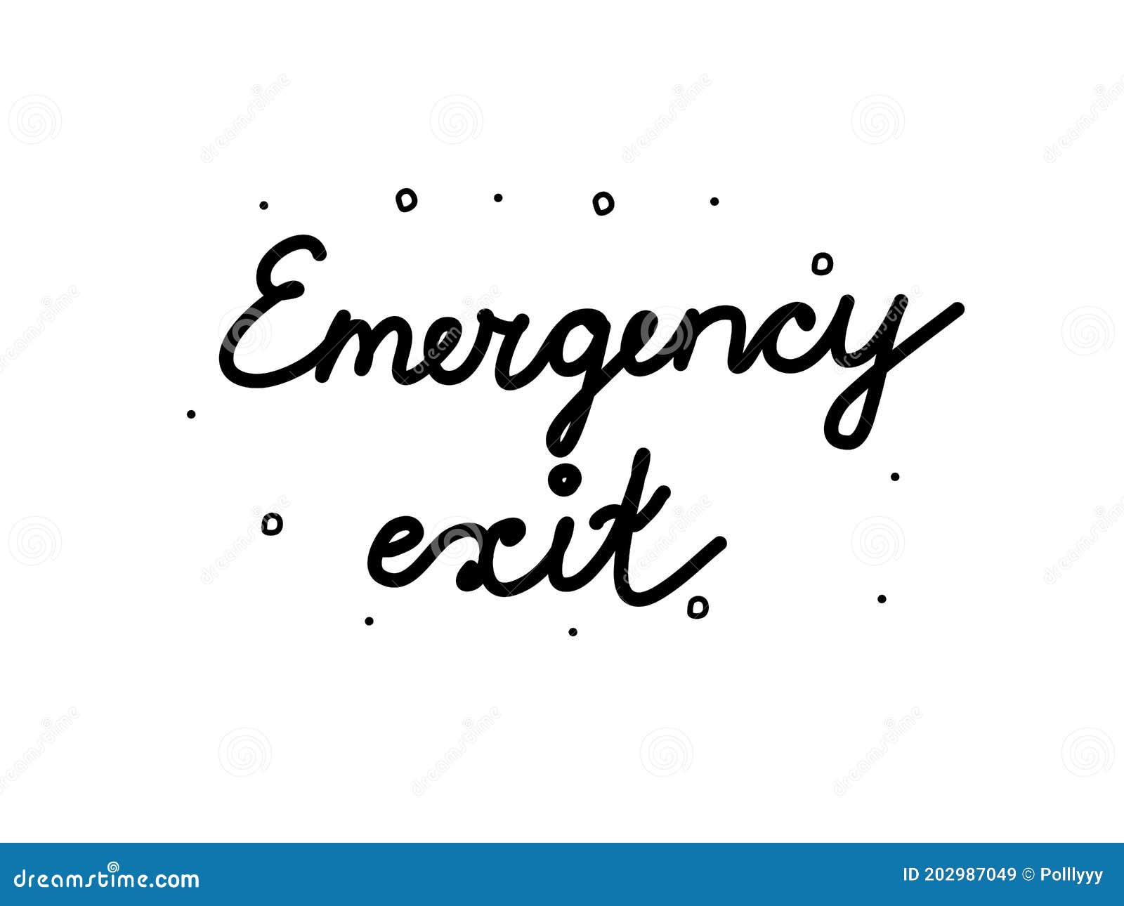 Emergency Exit Phrase Handwritten. Modern Calligraphy Text Stock Vector ...