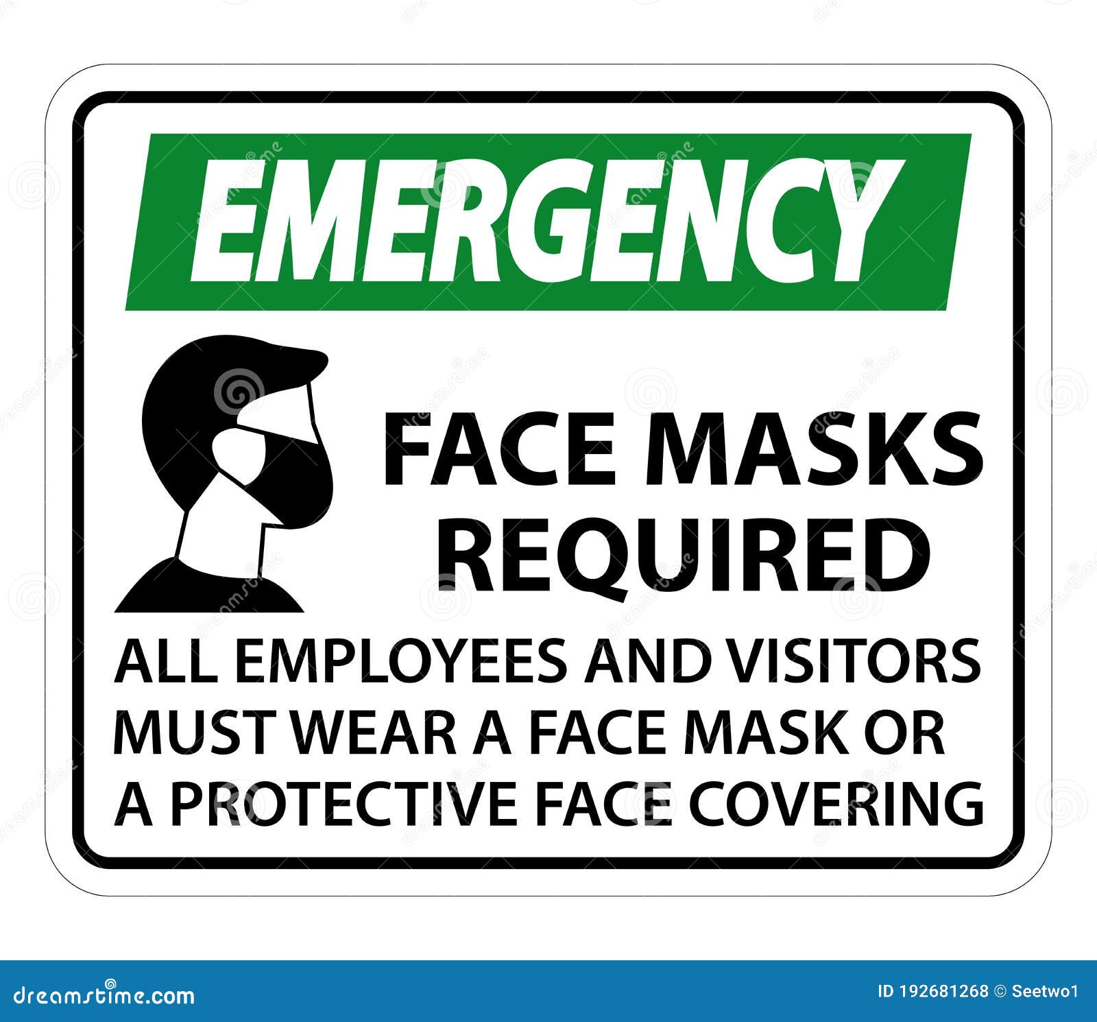Emergency Face Masks Required Sign on White Background Stock Vector ...