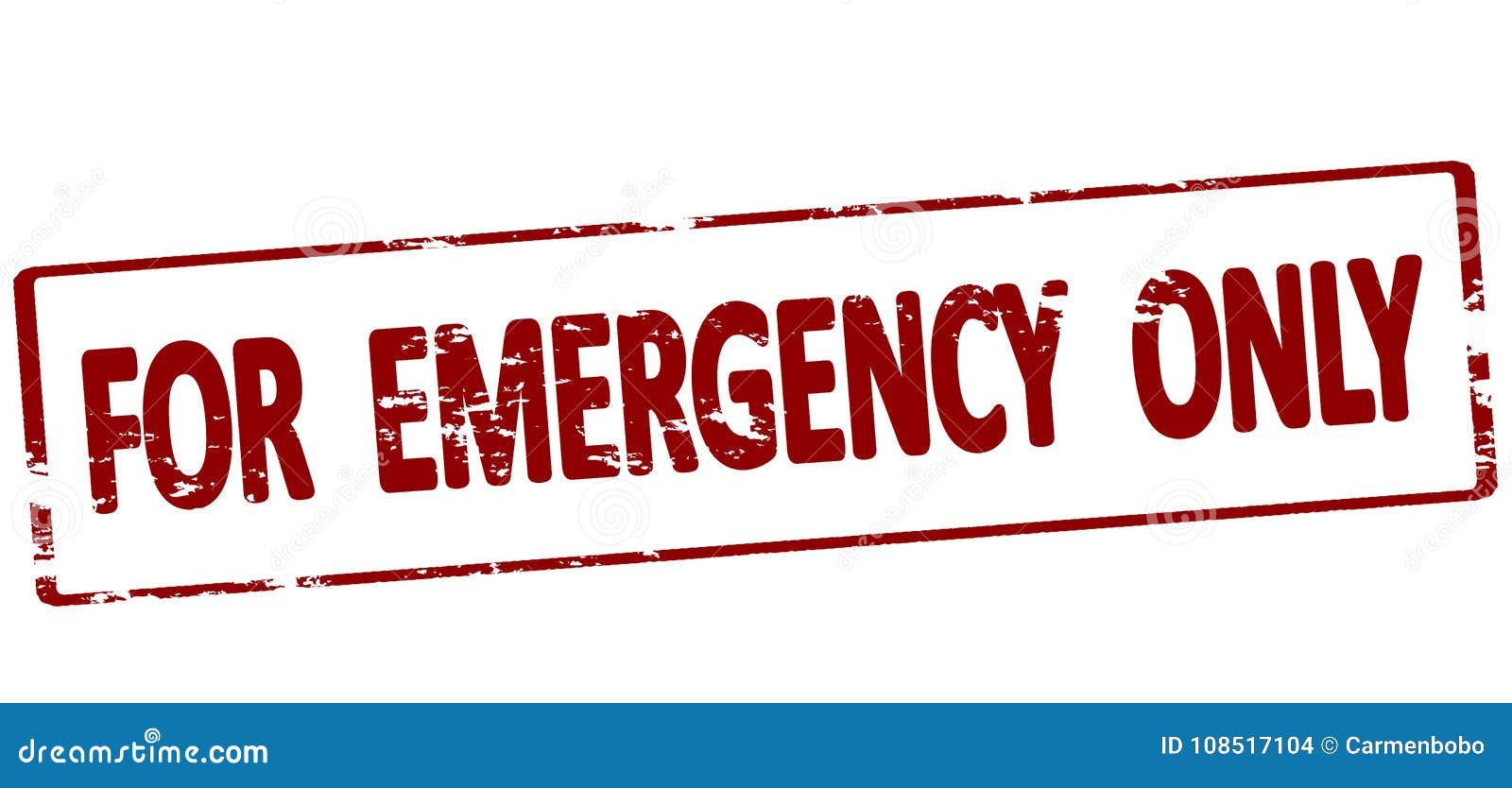For emergency only stock illustration. Illustration of concept - 108517104