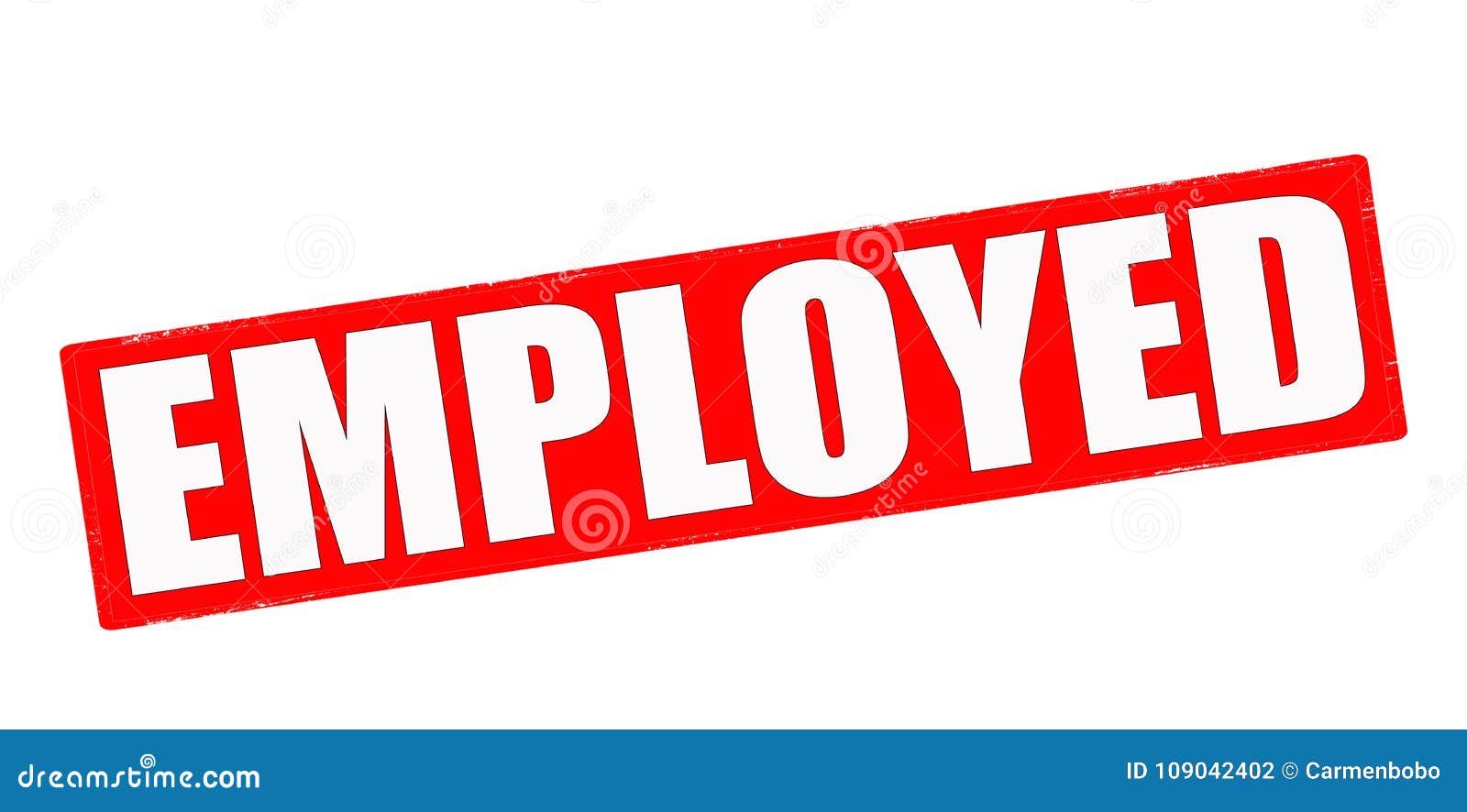 Employed stock illustration. Illustration of grunge - 109042402