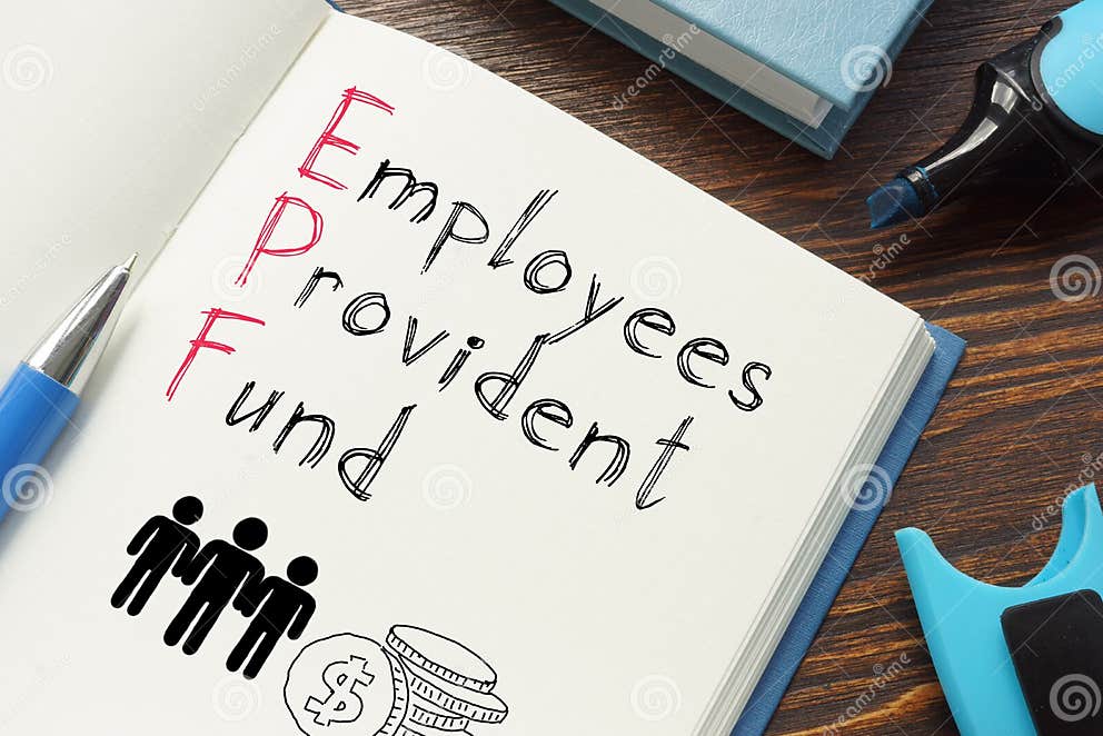 Employees Provident Fund EPF is Shown Using the Text Stock Image ...
