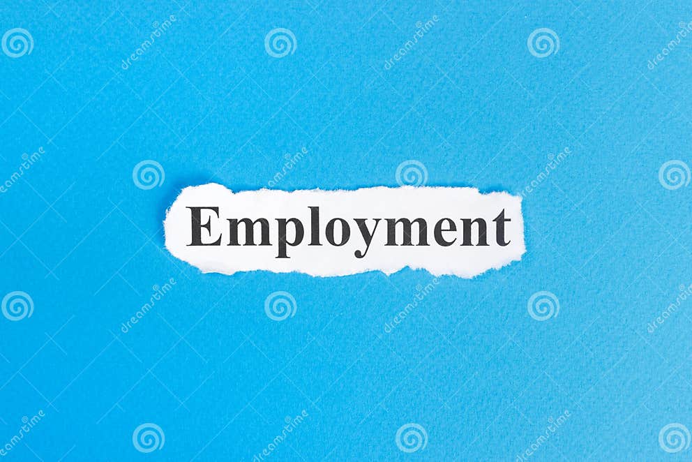 EMPLOYMENT Text on Paper. Word EMPLOYMENT on Torn Paper Stock Image ...