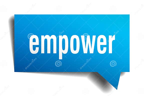 Empower Blue 3d Speech Bubble Stock Vector - Illustration of vector ...