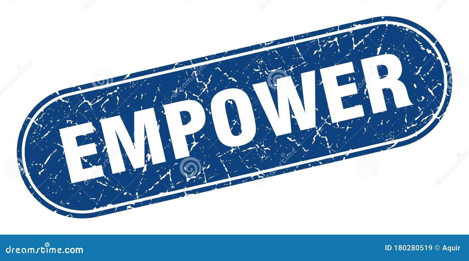 Empower Sign. Empower Grunge Stamp Stock Vector - Illustration of ...