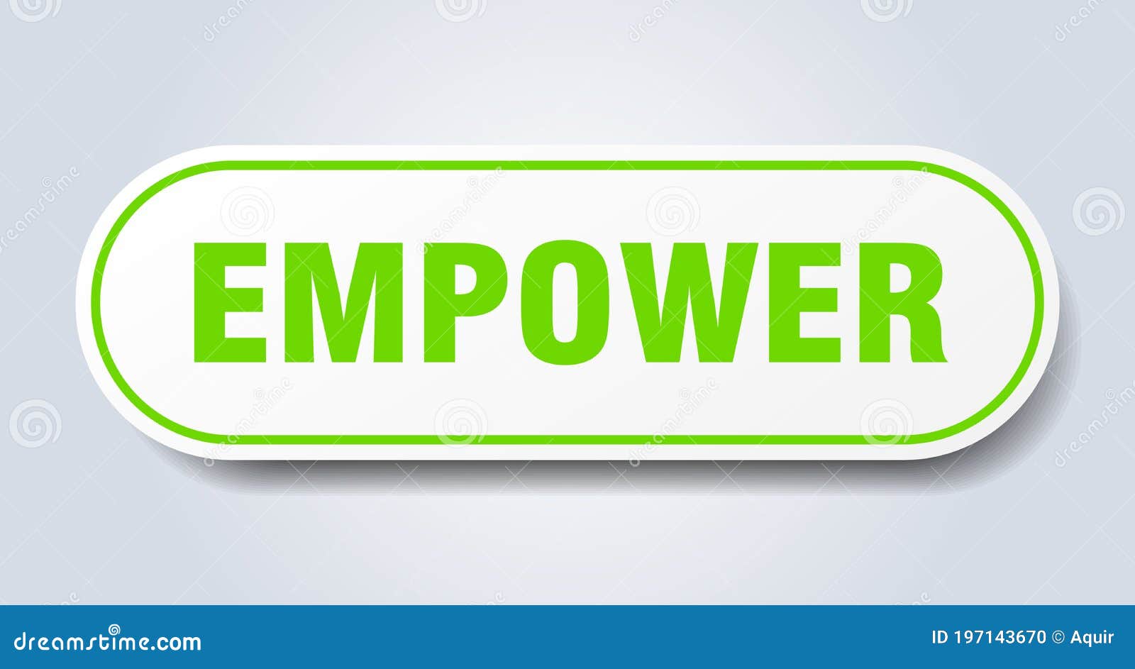 Empower Sticker. Empower Sign On Transparent Background Vector ...