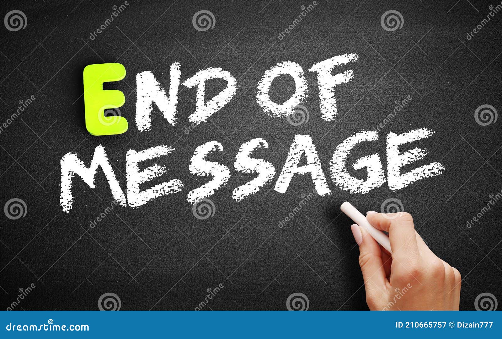 End of Message on Blackboard, Business Concept Background Stock Image ...