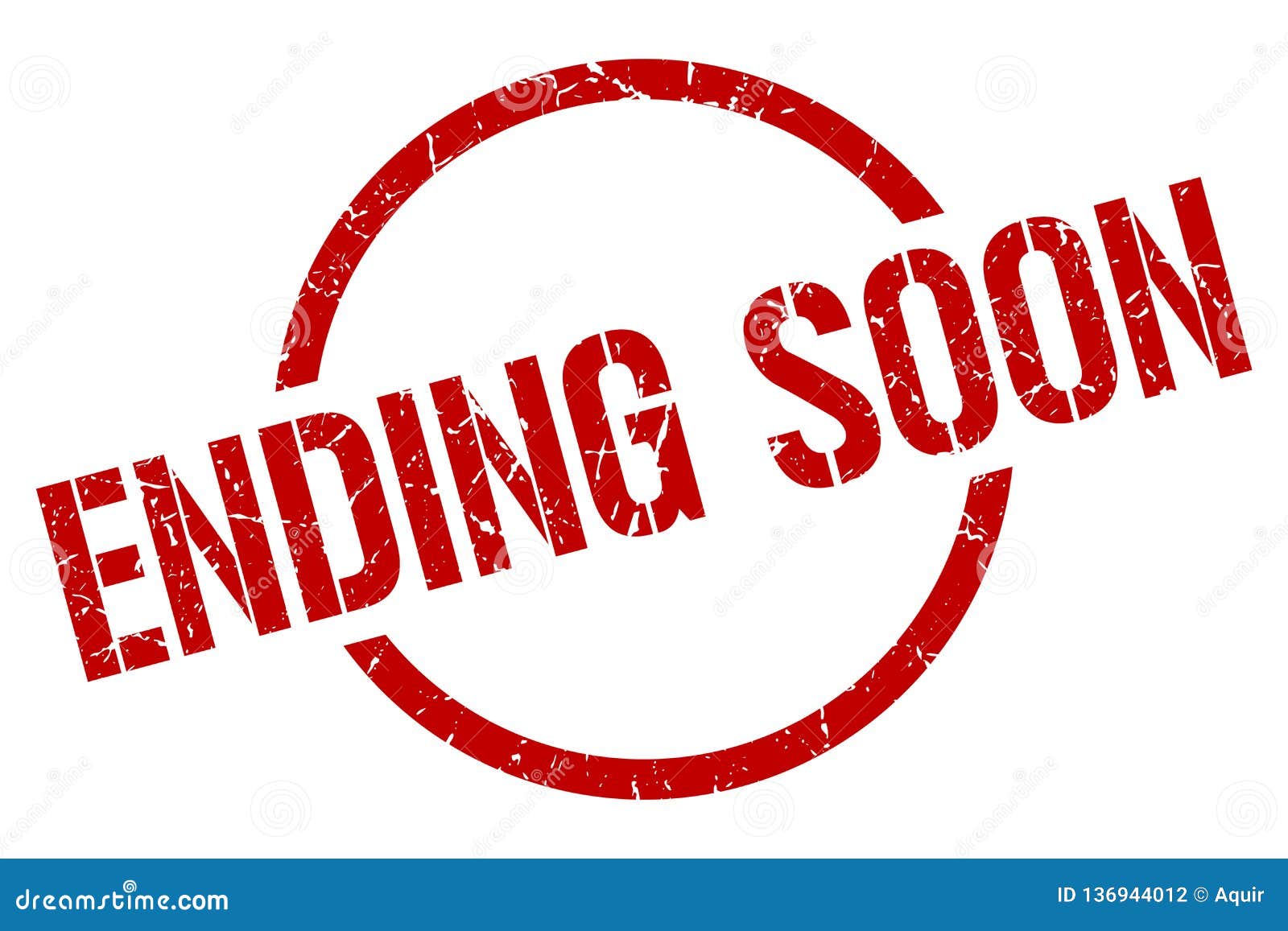 Ending soon stamp stock vector. Illustration of scratched - 136944012